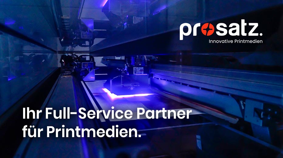 prosatz. - Ihr Full-Service Partner für innovative Printmedien.